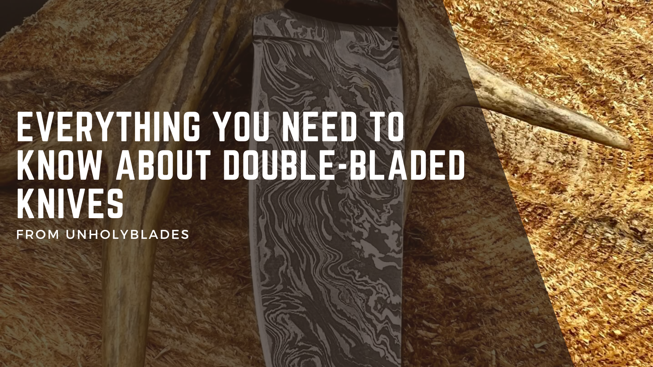 Double-Bladed Knives Everything You Need to Know